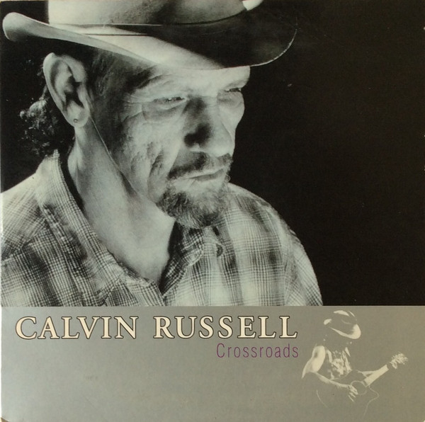 Partitions et accords de Calvin Russell : A Crack In Time, All Along ...